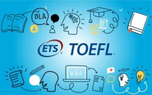 TOEFL Adalah: Pengertian, Jenis, Fungsi dan Tips Lolos