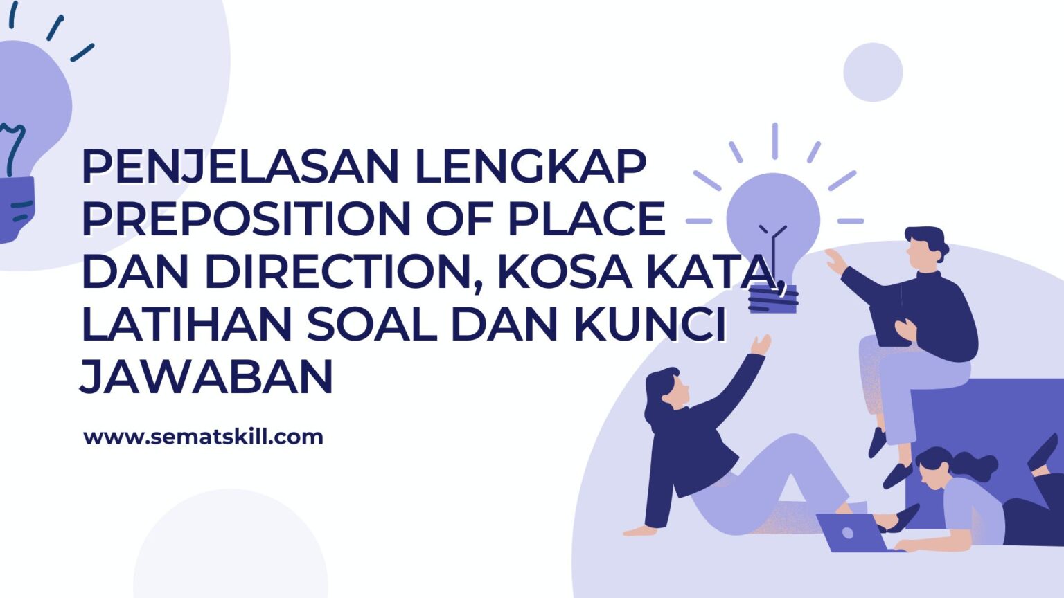 Penjelasan Lengkap Preposition of Place dan Direction, Kosa Kata ...